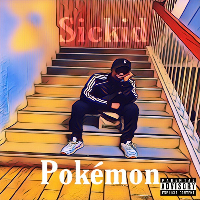 Pokémon - Single by Sickid | Spotify