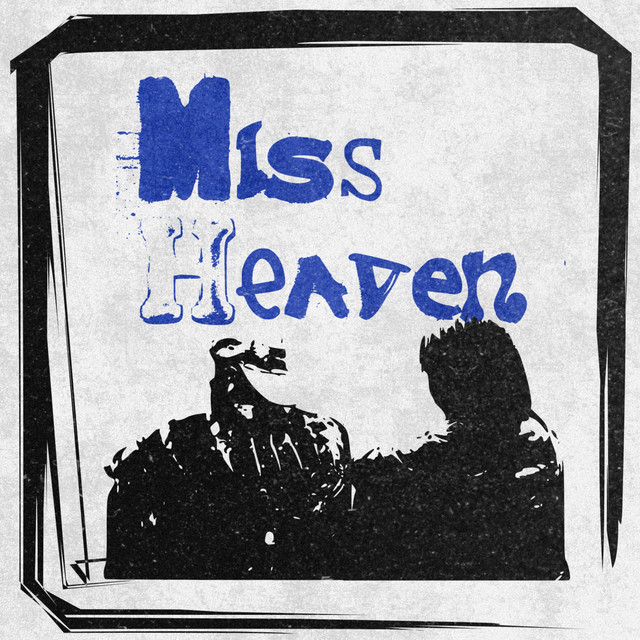 Miss Heaven - Single by Filip G | Spotify