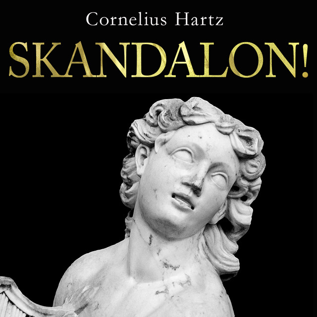 Skandalon! - Audiobook by Cornelius Hartz | Spotify