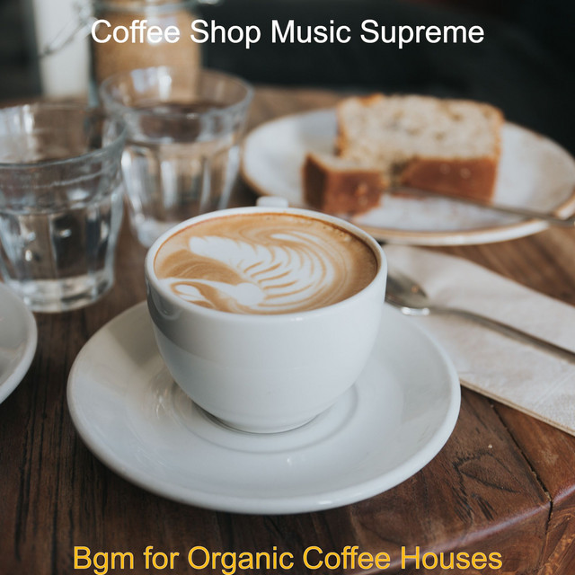 Cultivated Music for Chill Coffee Bars - song and lyrics by Coffee Shop ...