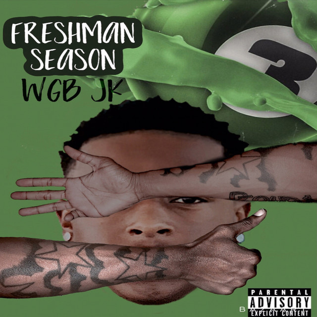 Freshman Season - Album by WGB JK | Spotify