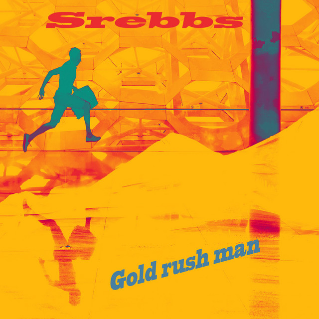 Gold Rush Man - Single by Srebbs | Spotify