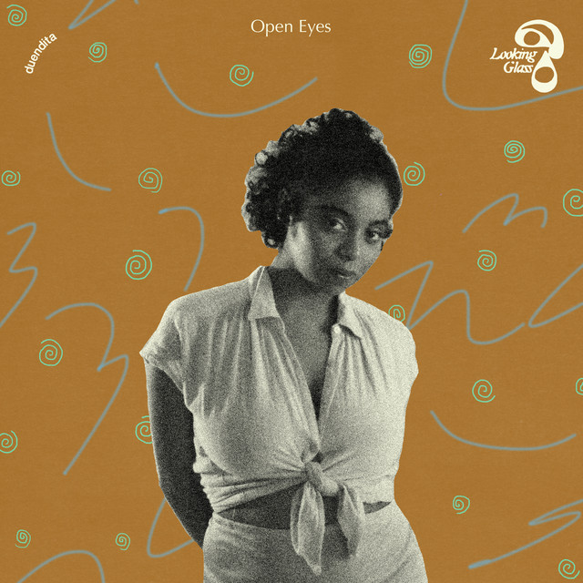 Open Eyes - Single by duendita | Spotify