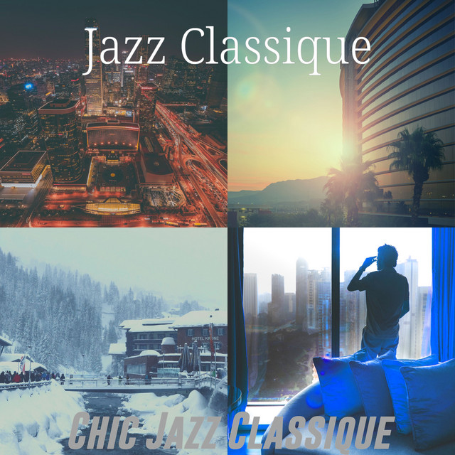 Chic Jazz Classique - Album by Jazz Classique | Spotify