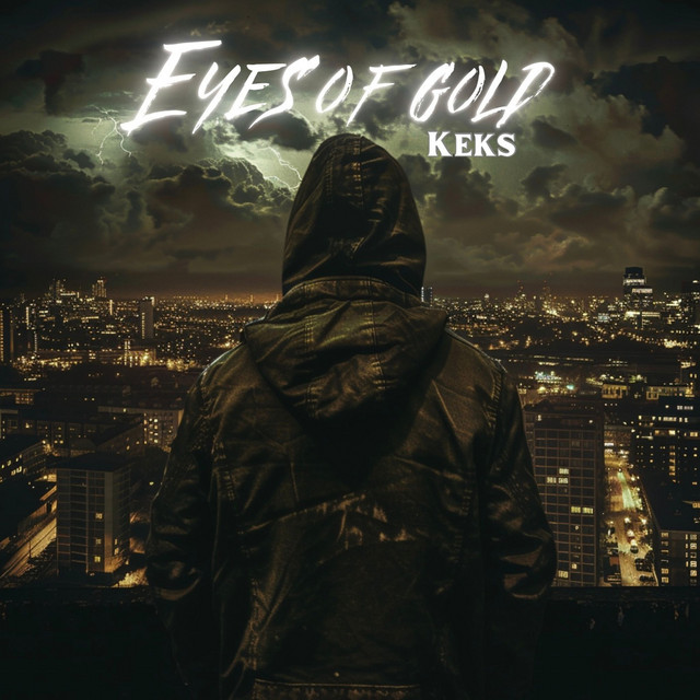 Eyes of Gold - Single by Keks | Spotify