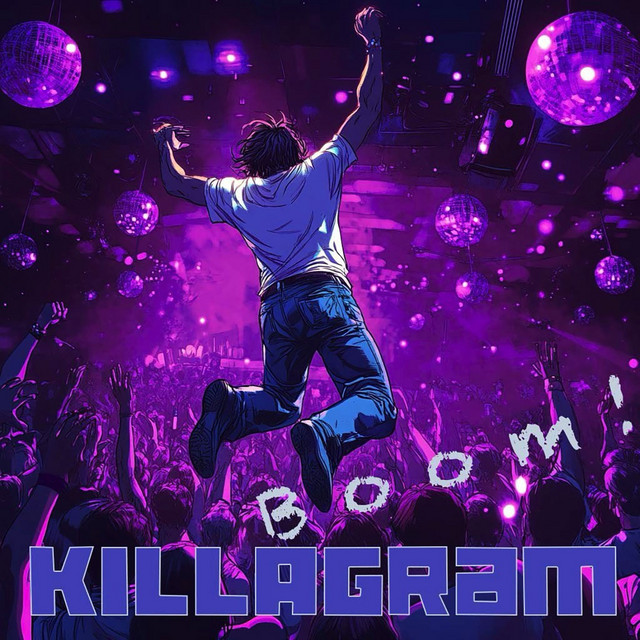 Boom! - Single by Killagram | Spotify