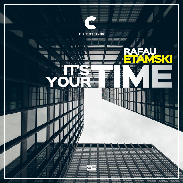 It's Your Time - Single by Rafau Etamski | Spotify