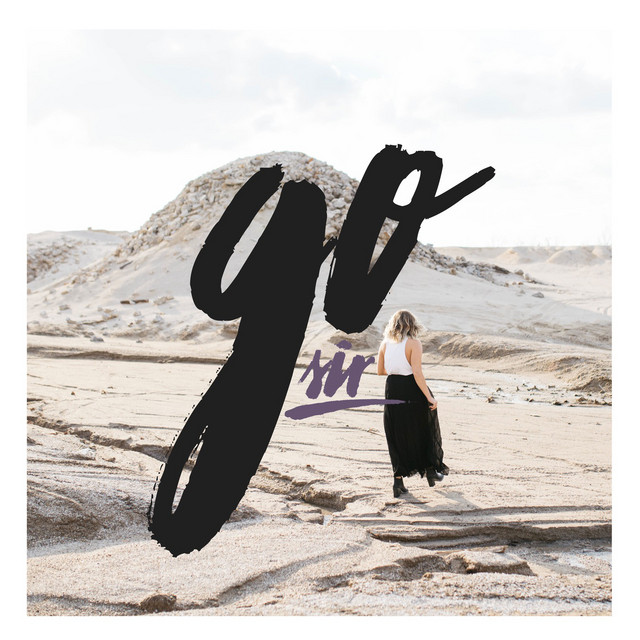 Go - Single by the SIR band | Spotify