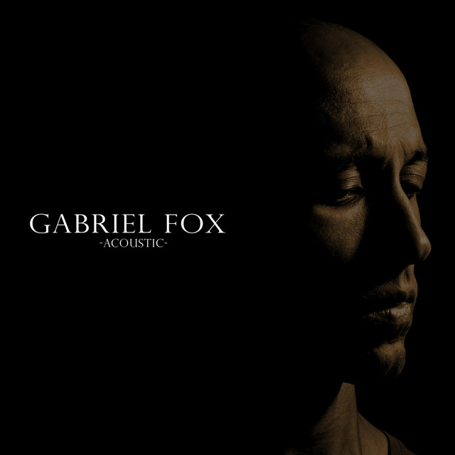 Acoustics (I) - EP by Gabriel Fox | Spotify