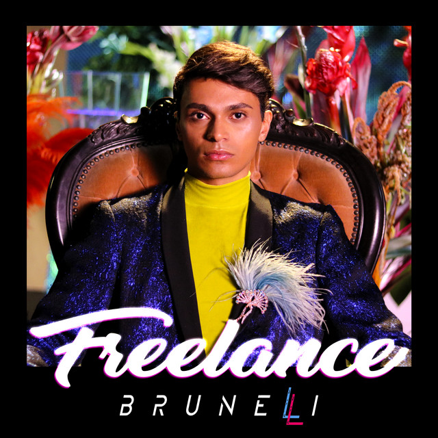 Freelance - Single by Brunelli | Spotify