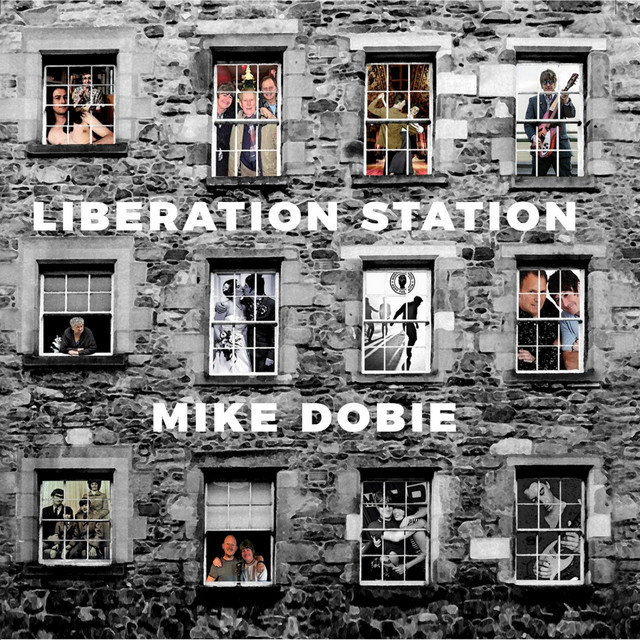 Liberation Station - Album by Mike Dobie | Spotify