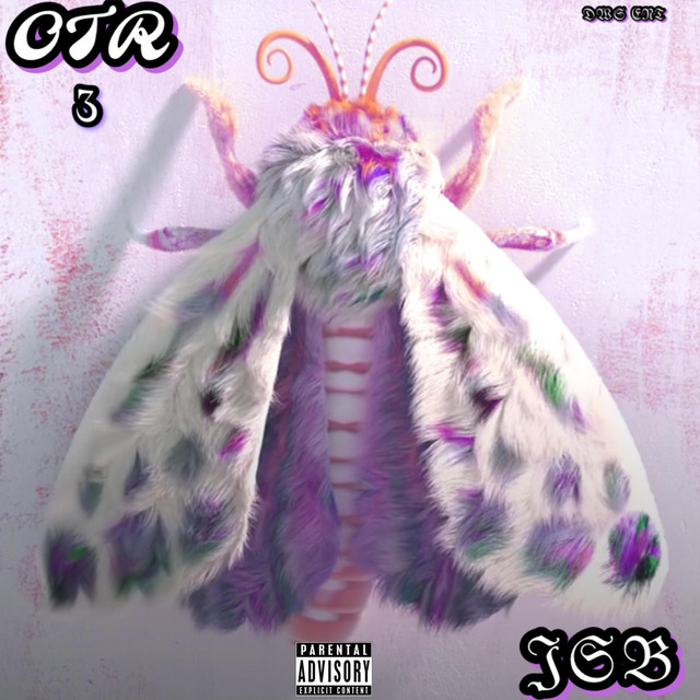 OTR 3 - Album by Joey Snapped Back | Spotify