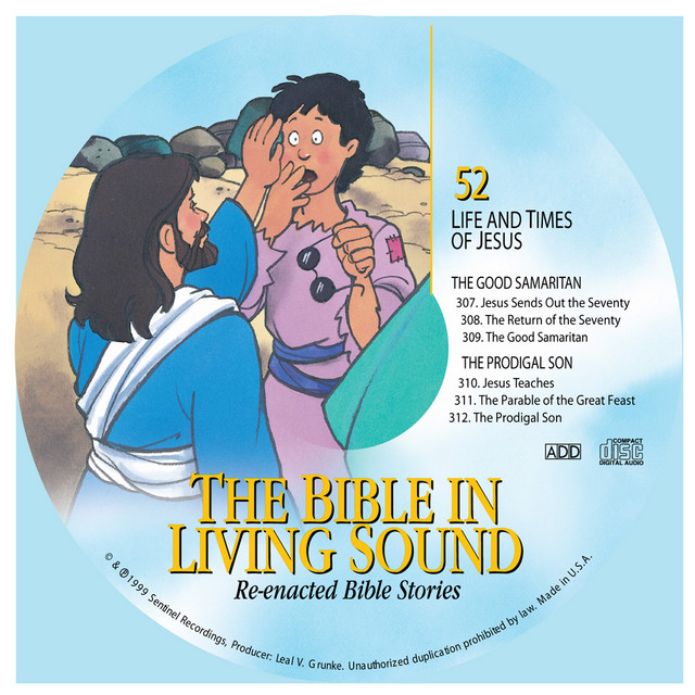 52. the Good Samaritan/the Prodigal Son - EP by The Bible in Living ...