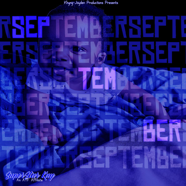 September, Vol. 3 - Album by SuperStar Kay | Spotify