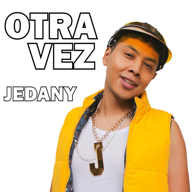 Otra Vez - Single by Jedany | Spotify