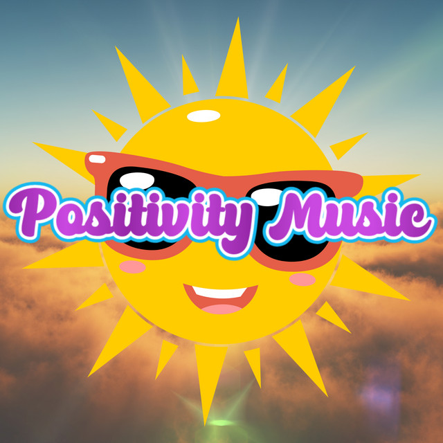 Happy Music For Positivity & Uplifting Life - Album de Positivity Music ...