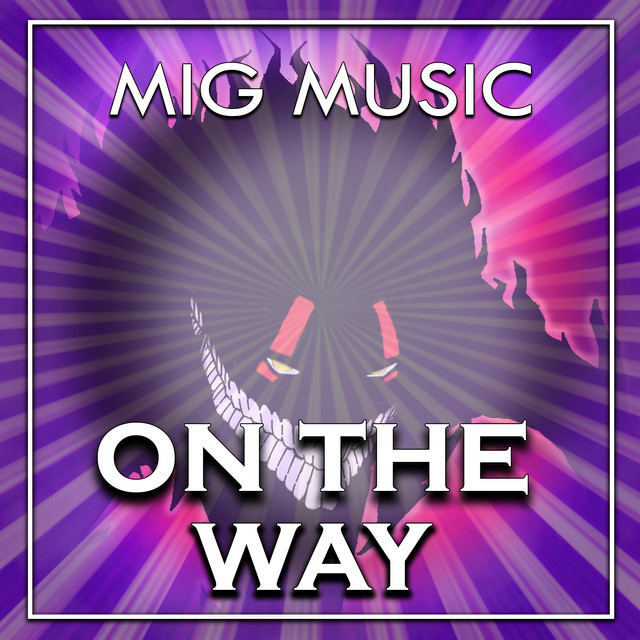 BPM and key for On The Way by MigMusic | Tempo for On The Way | SongBPM ...