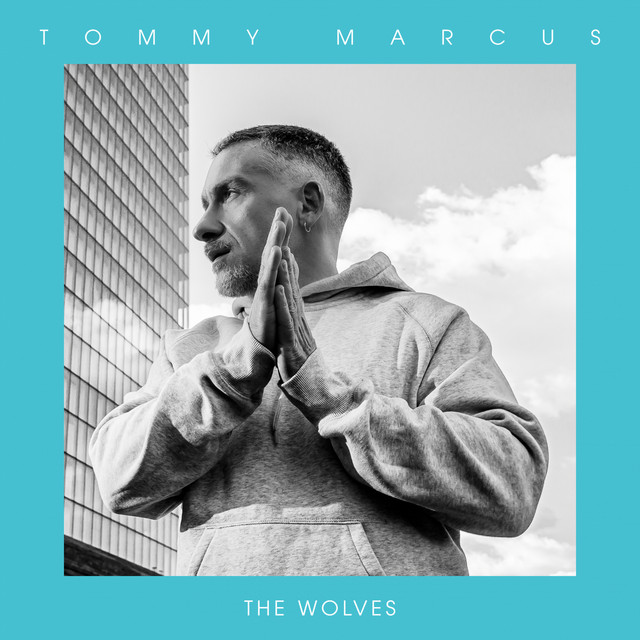 The Wolves - EP by Tommy Marcus | Spotify