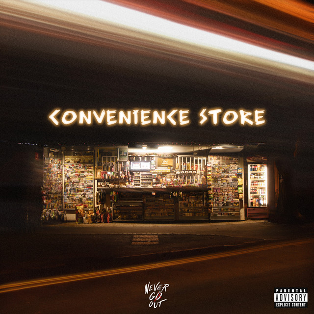 Convenience Store - EP by Never Go Out | Spotify
