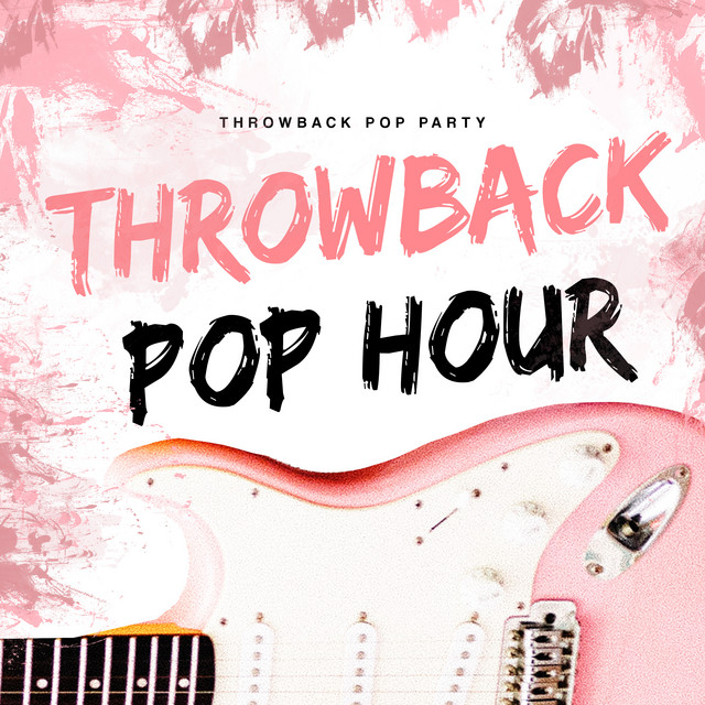 Throwback Pop Hour - Album by Throwback Pop Party | Spotify