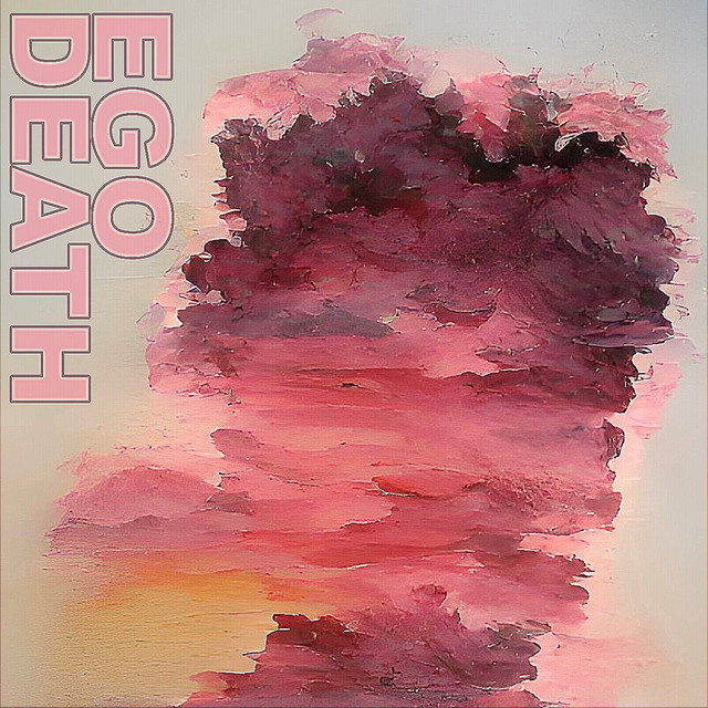 Ego Death - Album by Austin Castro | Spotify