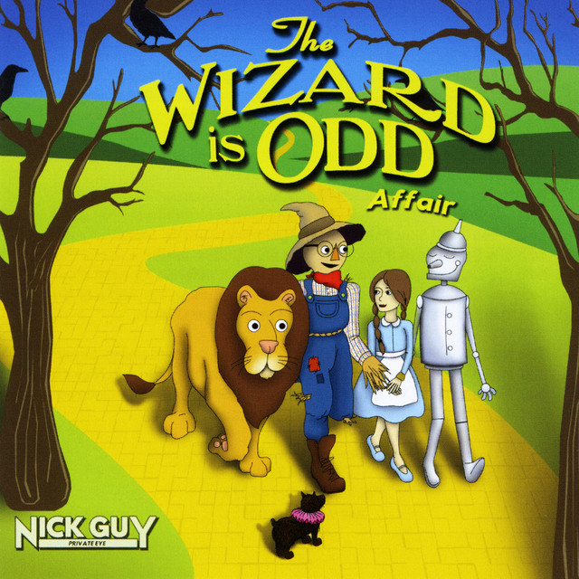 Nick Guy & the Wizard Is Odd Affair - Album by Nick Guy, Private Eye ...