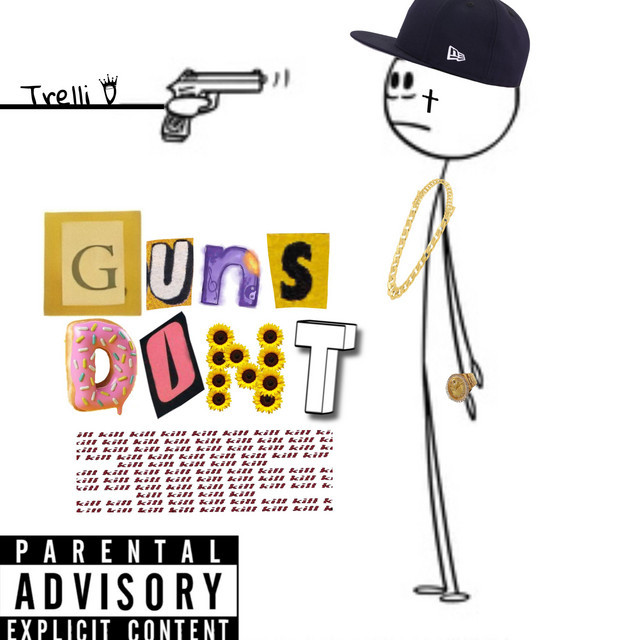 Guns Don't Kill - Album by Trelli D | Spotify