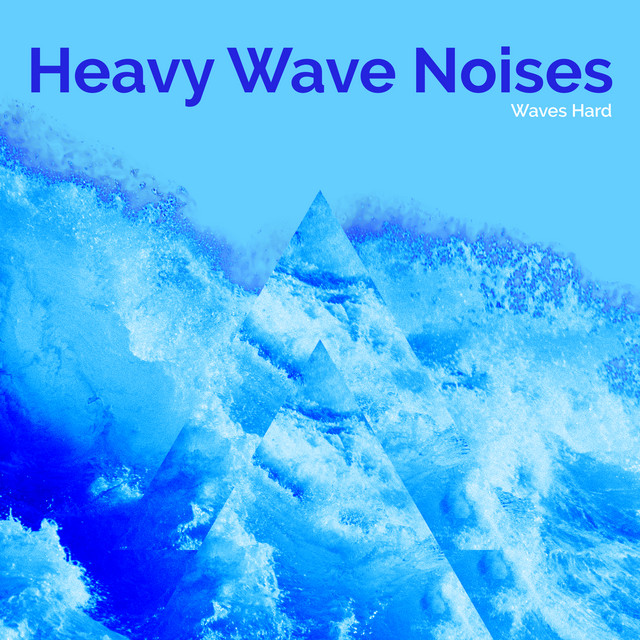Heavy Wave Noises - Album by Waves Hard | Spotify