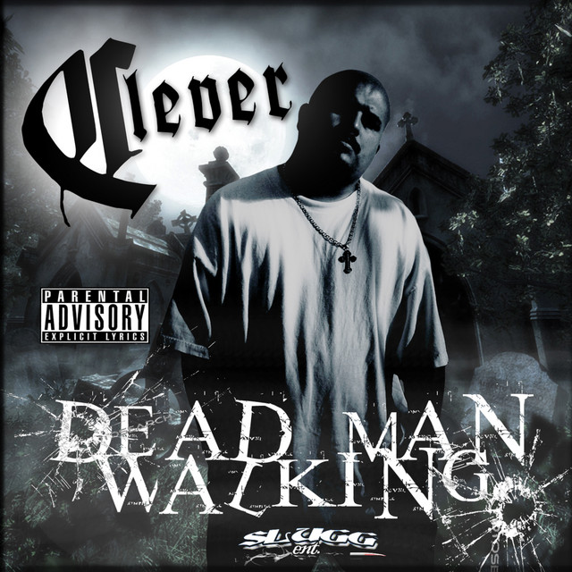 Dead Man Walking - Album by Clever | Spotify