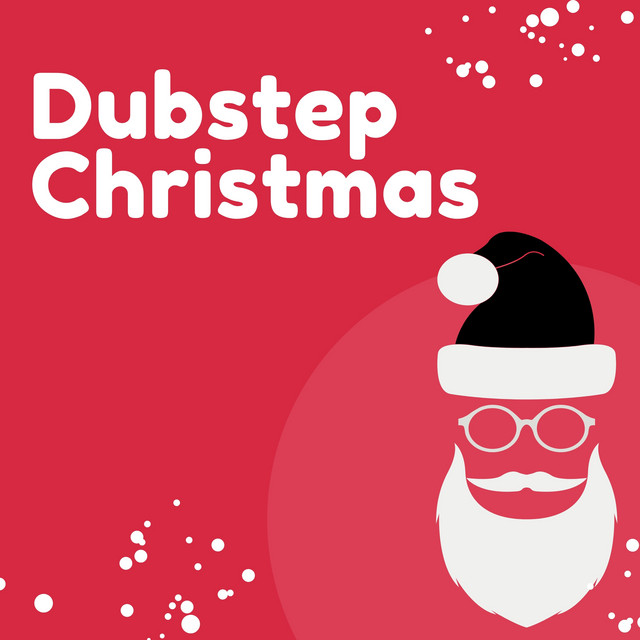 Dubstep Christmas - EP by Christmas Dubstep | Spotify