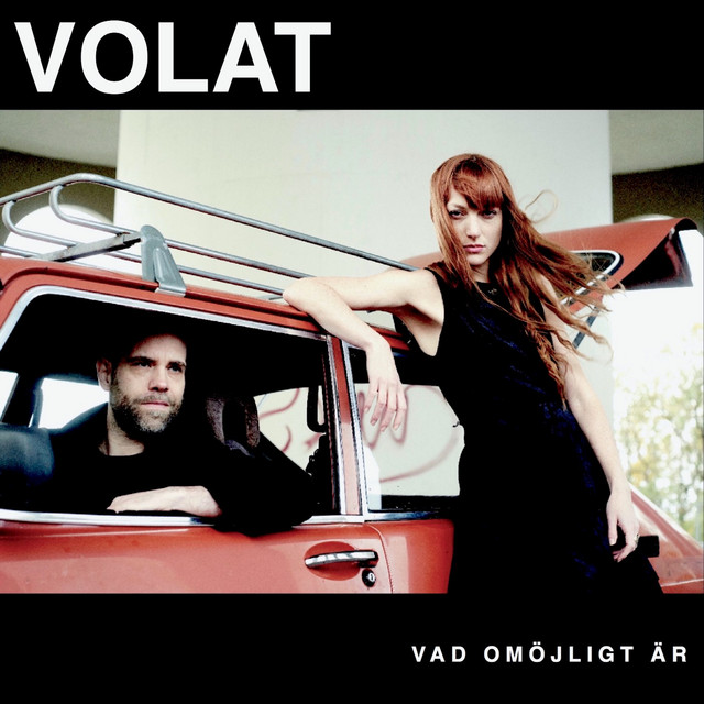 Vad Omöjligt Är - song and lyrics by VOLAT | Spotify