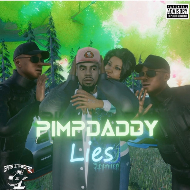 Lies - Single by Pimp Daddy | Spotify