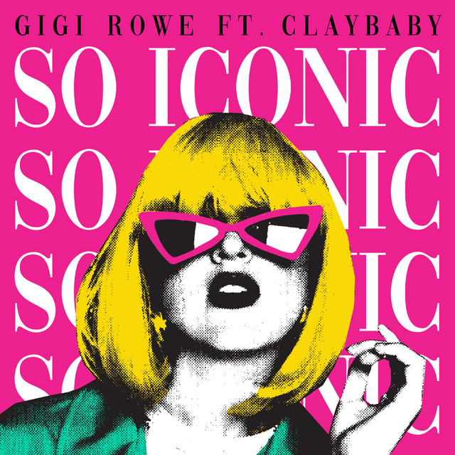So Iconic - Single by Gigi Rowe | Spotify
