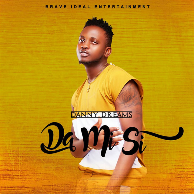 Da Mi Si - Single by Danny Dreams | Spotify