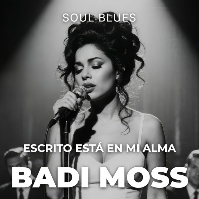Escrito Está en Mi Alma - Single by Badi Moss | Spotify