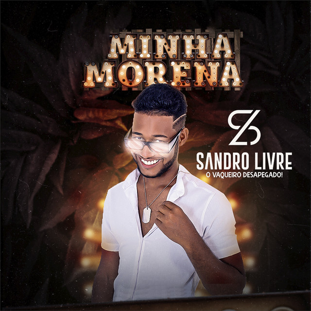 Minha Morena - song and lyrics by Sandro Livre | Spotify