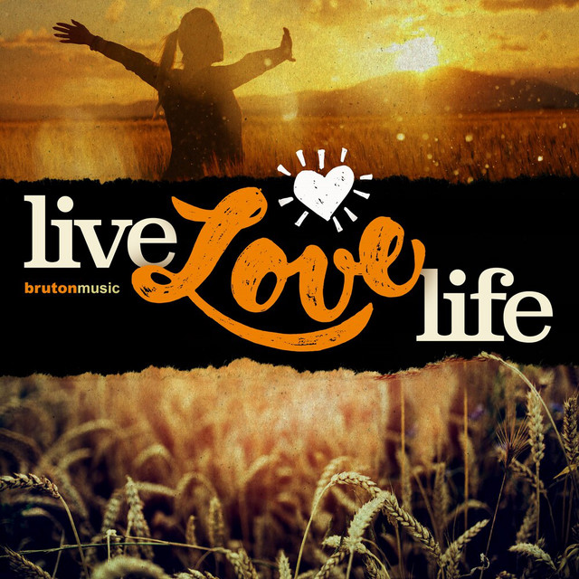 Live, Love, Life - Album by Matthew Todd Naylor | Spotify