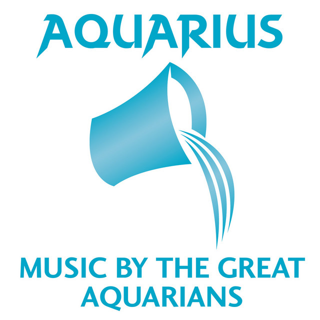 Aquarius: Music By The Great Aquarians - Compilation by Various Artists ...