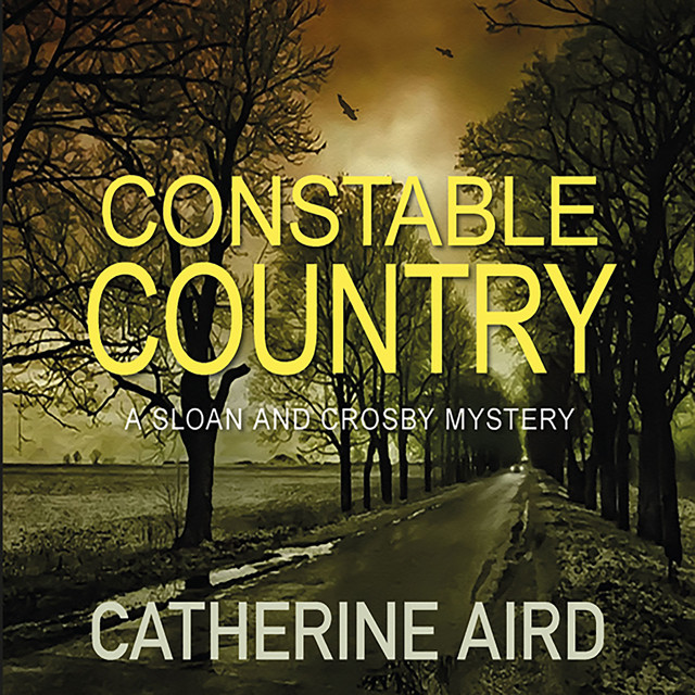 Constable Country - Audiobook by Catherine Aird | Spotify