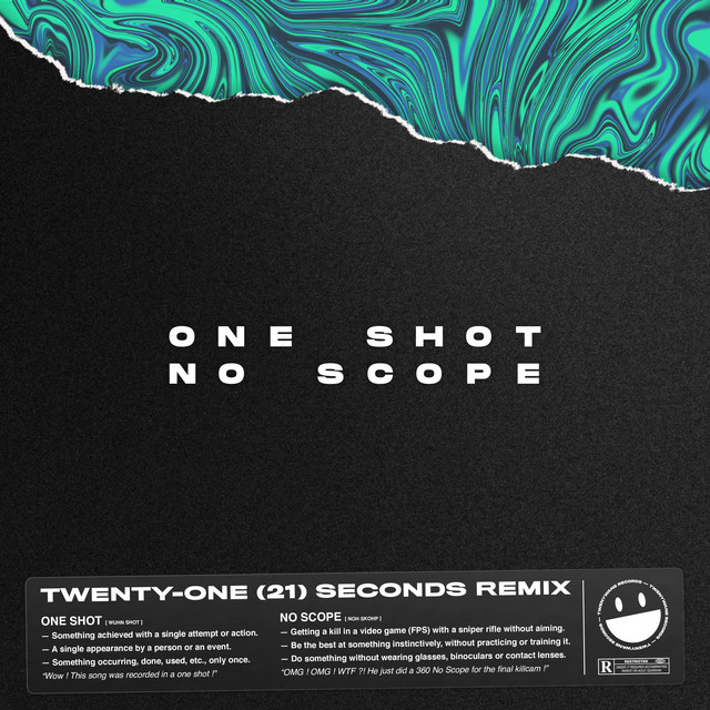 One Shot, No Scope - Album by 21 Seconds Remix | Spotify