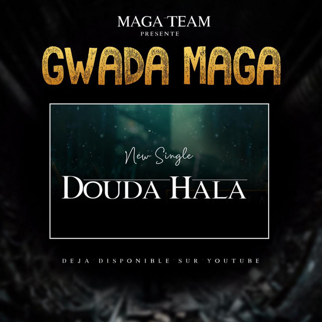 Douda hallà - Single de Gwada maga | Spotify