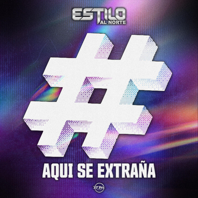 #AquiSeExtraña - Single by Estilo Al Norte | Spotify