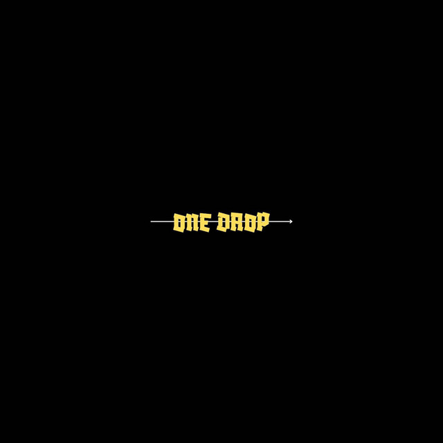 One Drop - Single by Isaiah Tavares | Spotify