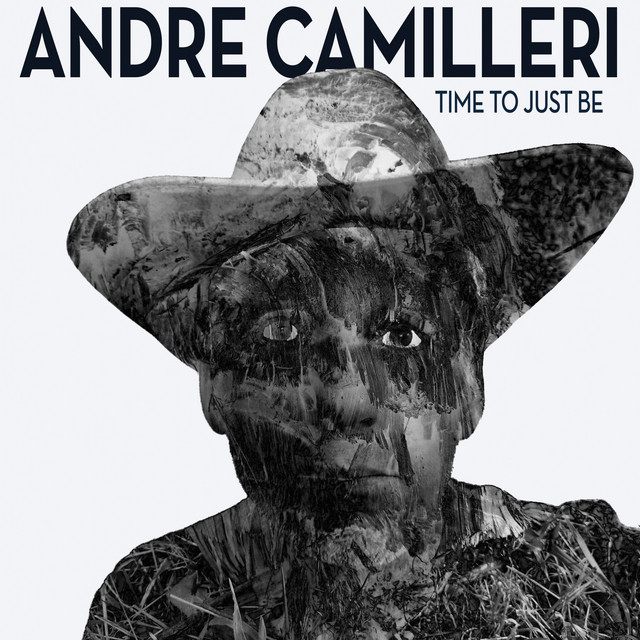 Time to Just Be - Album by Andre Camilleri | Spotify