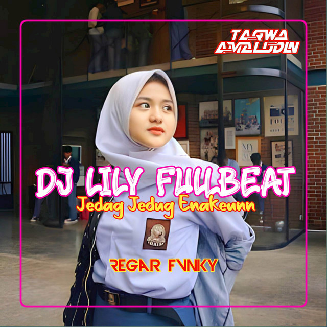 Dj Lily FullBeat Slowed + Reverb - song and lyrics by Regar Fvnky | Spotify