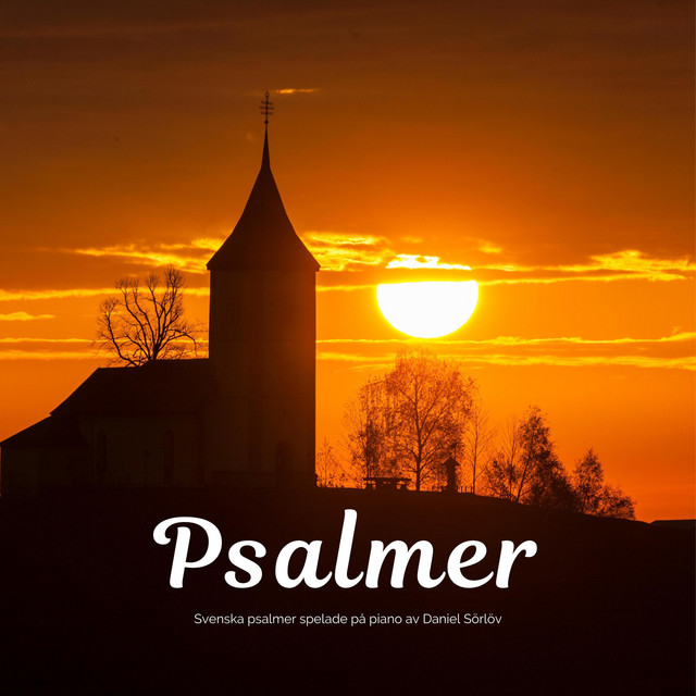 Psalmer - Album by Daniel Sörlöv | Spotify