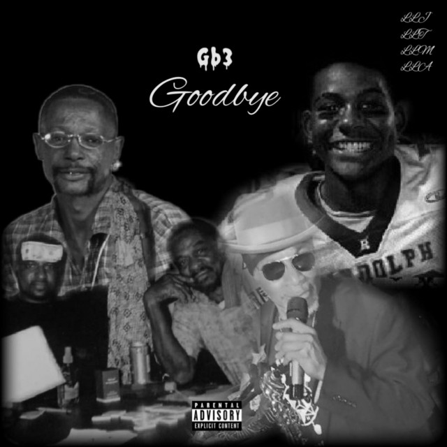 Goodbye - Single by Gb3 | Spotify