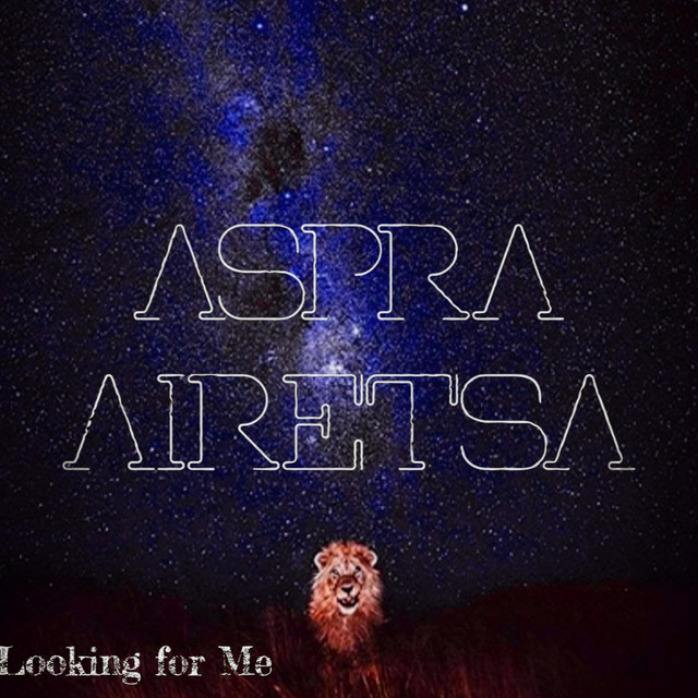 Looking for Me - Single by Aspra Asteria | Spotify