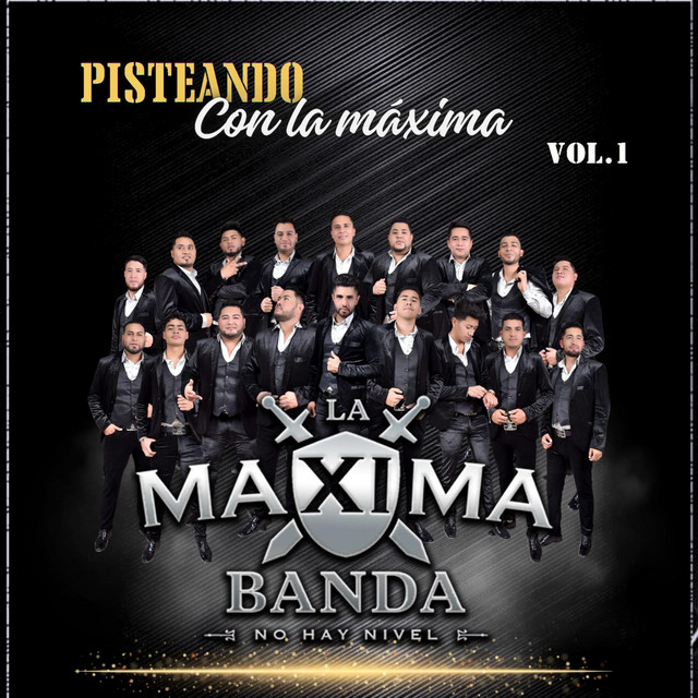 PISTEANDO CON LA MAXIMA - EP by La Máxima Banda de Zacatecas | Spotify