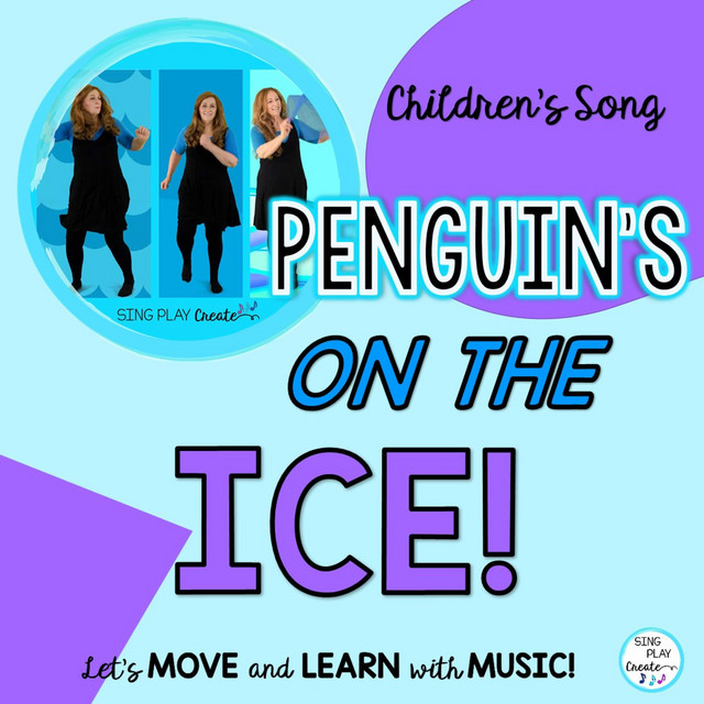 Penguins on the Ice (Children's Movement Action Song) - Single by Sing ...